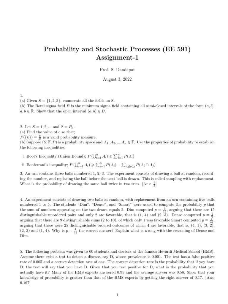 Probability and Stochastic Processes (EE 591) Assignment-1: Prof. S. Dandapat August 3, 2022 ...