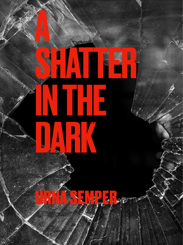 A Shatter in The Dark: Urna Semper | PDF