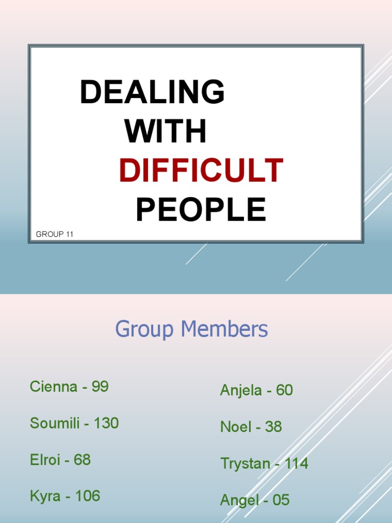 Dealing With Difficult People | PDF | Cognitive Science | Behavioural ...