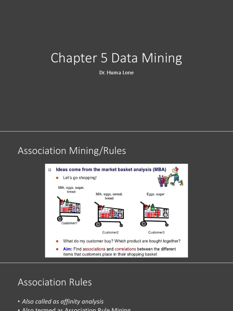 Chapter 5 Data Mining: Dr. Huma Lone | PDF | Computing | Data Management