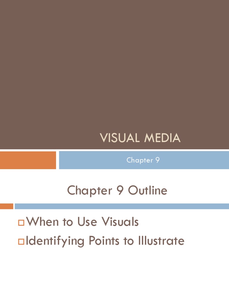 Chapter 9 - Visual Media | PDF | Cognition | Cognitive Science