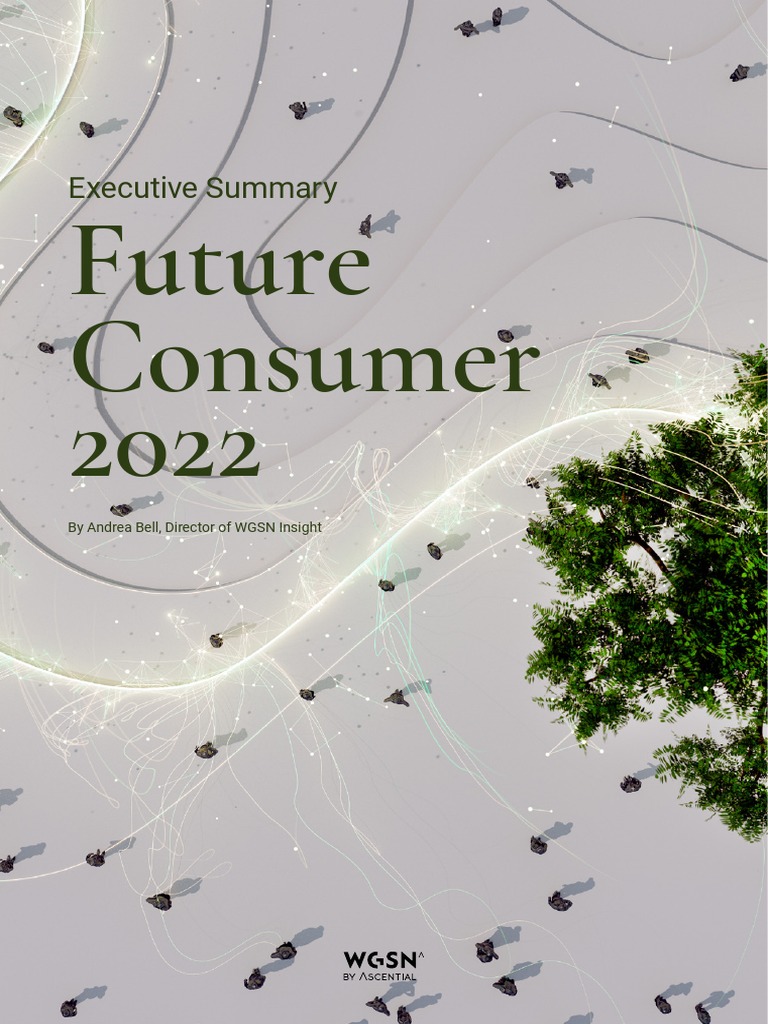 WGSN Future Consumer 2022 Executive Summary | PDF | Psychological ...
