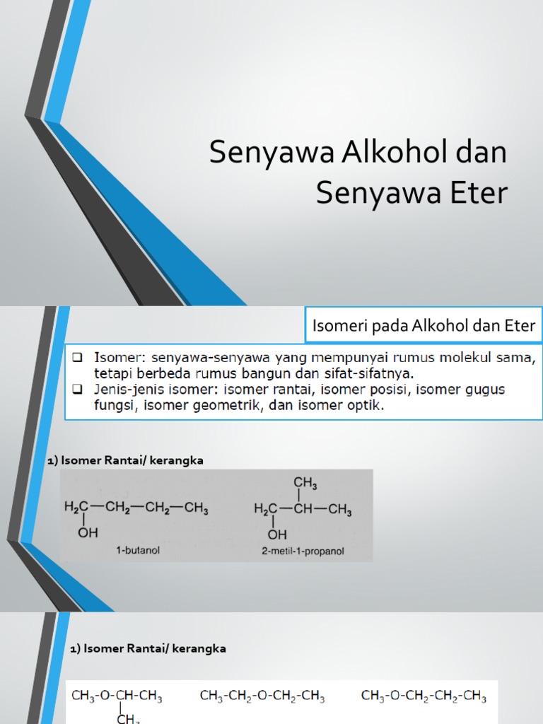 Isomer, Sifat Fisika Dan Kimia Alkohol Eter | PDF | Sains & Matematika