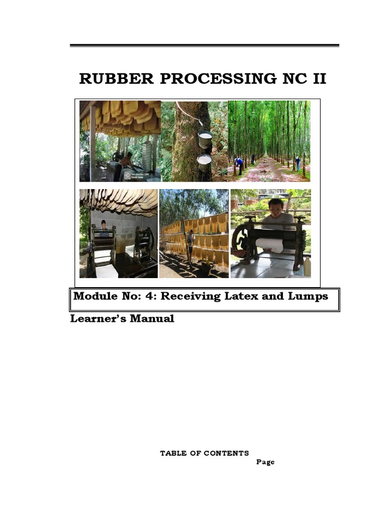 Rubber Processing NC Ii: Module No: 4: Receiving Latex and Lumps ...