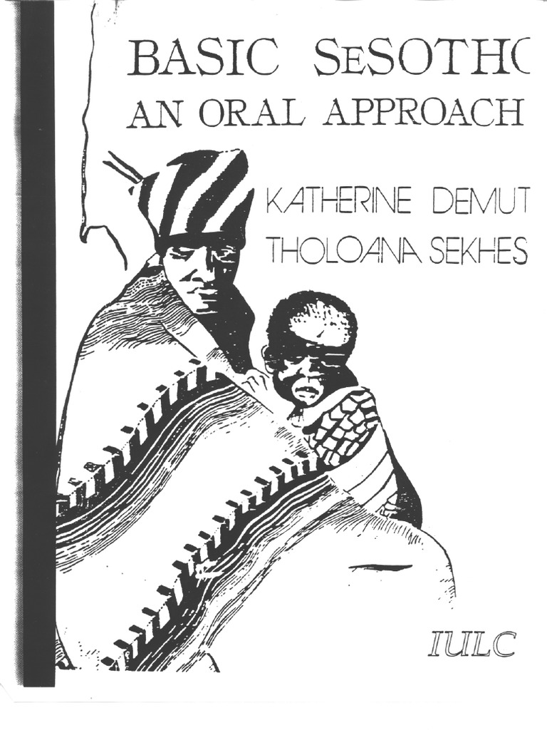 Basic Sesotho An Oral Approach by Katherine Demuth | PDF