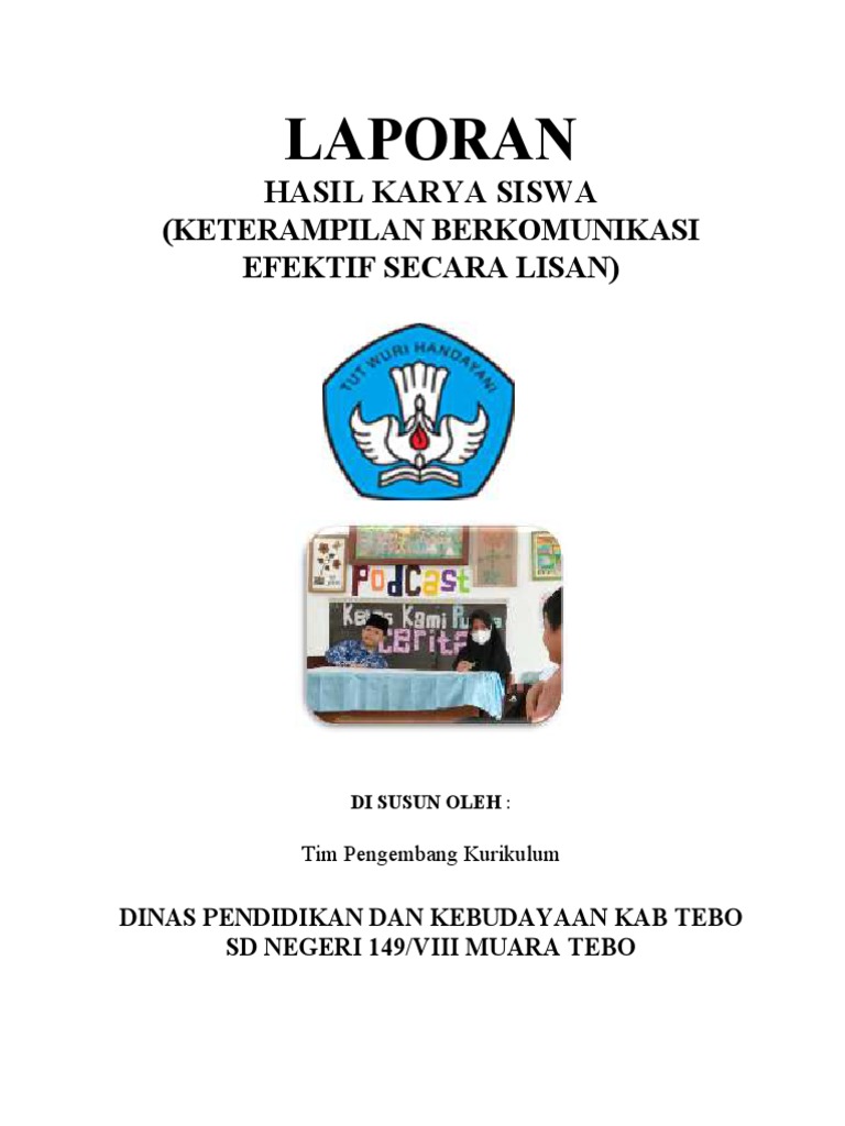 Laporan Hasil Karya Dan Prestasi Terkait Keterampilan Komunikasi Secara Lisan | PDF