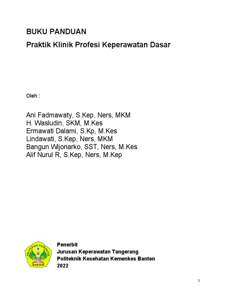 Buku Panduan Praktek Klinik Keperawatan Dasar Profesi | PDF