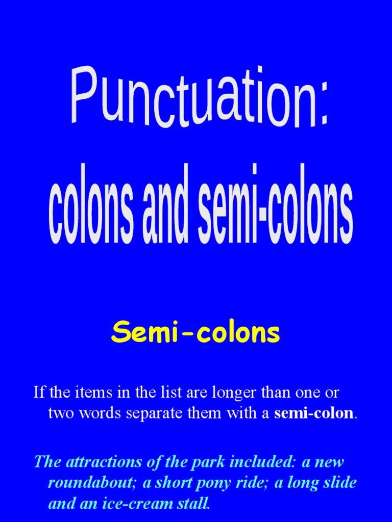 Understanding Colons and Semi-Colons | PDF | Grammar | Language Mechanics