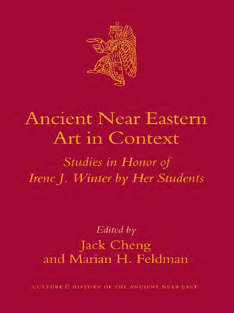 Ancient Near Eastern Art in Context | PDF | Mesopotamia | Cuneiform