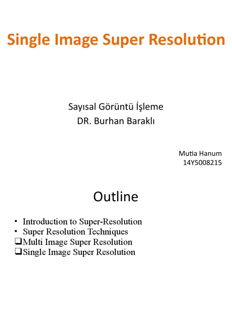 Single Image Super Resolution | PDF | Image Resolution | Interpolation