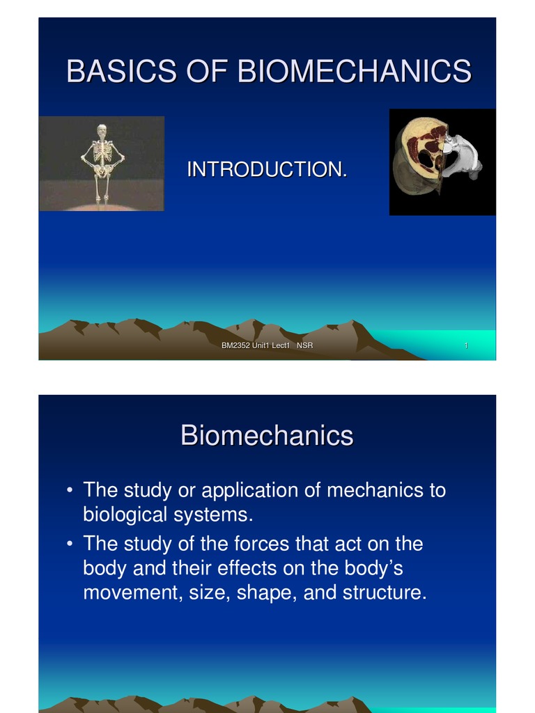 Basics of Bio Mechanics NSR | PDF | Biomechanics | Muscle