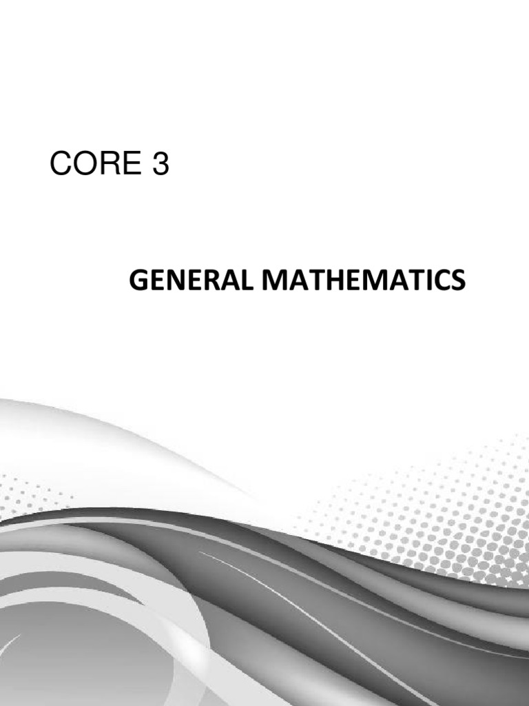 FINAL CORE 3 - General Mathematics | PDF | Function (Mathematics ...