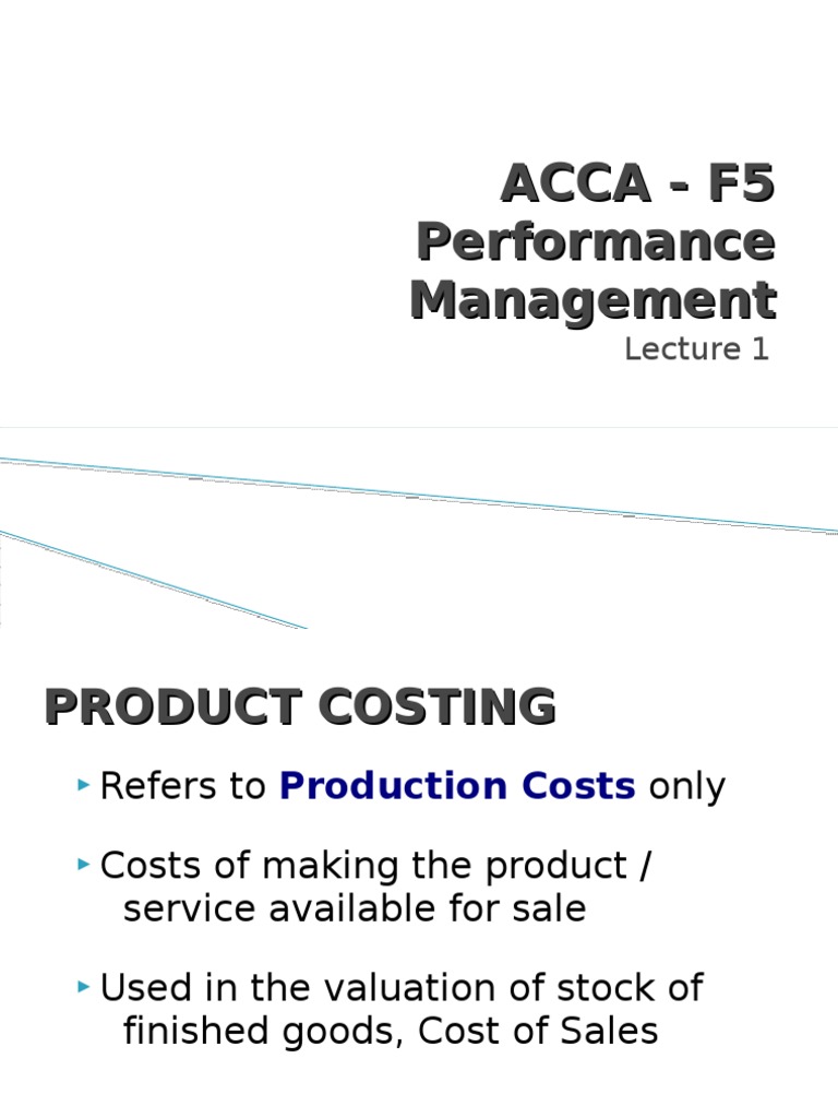 Acca - F5 Performance Management | PDF | Cost Of Goods Sold | Profit ...