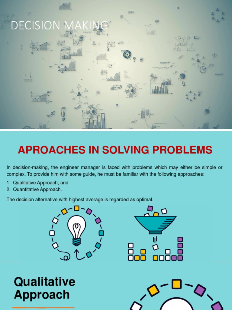 DECISION MAKING APPROACHES AND MODELS | PDF | Decision Making | Risk