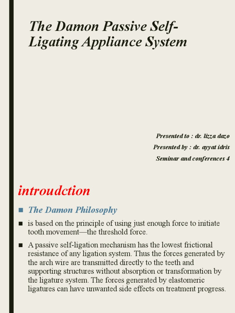 The Damon Passive Self-Ligating Appliance System | PDF | Orthodontics | Dentistry Branches