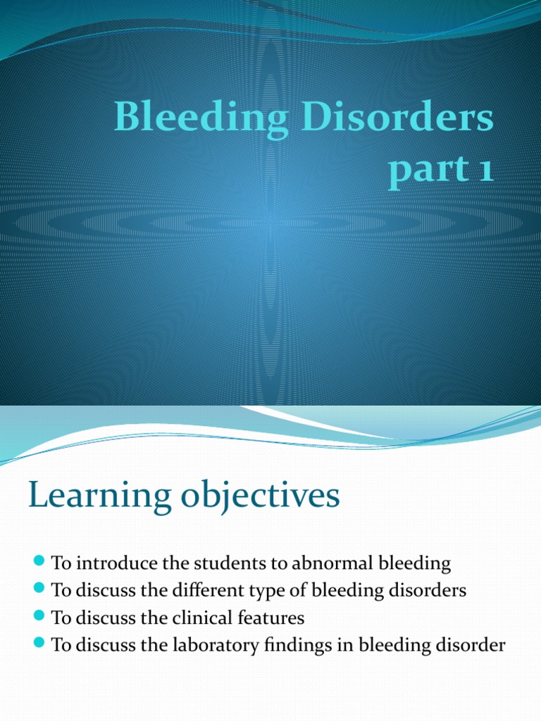 Lecture 3. Bleeding Disorders Part 1 | PDF | Platelet | Coagulation