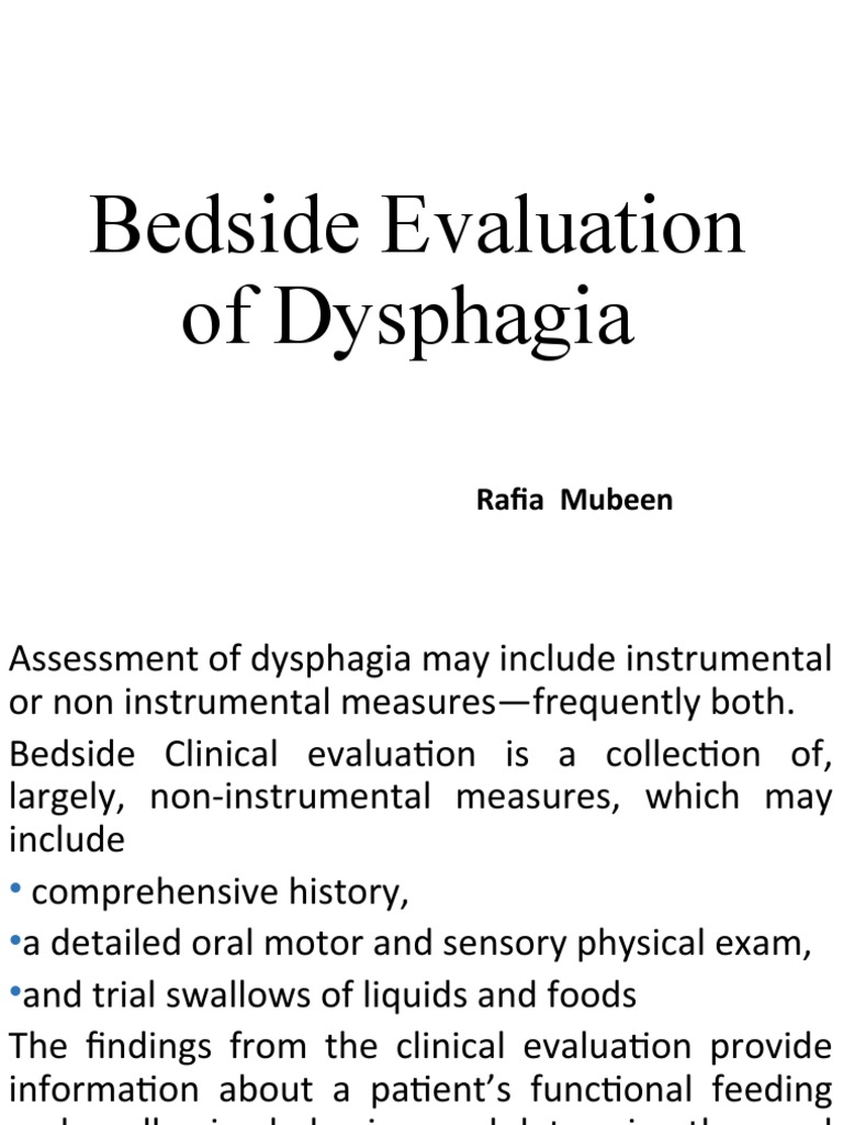 Bedside Evaluation of Dysphagia: Rafia Mubeen | PDF | Larynx | Tongue