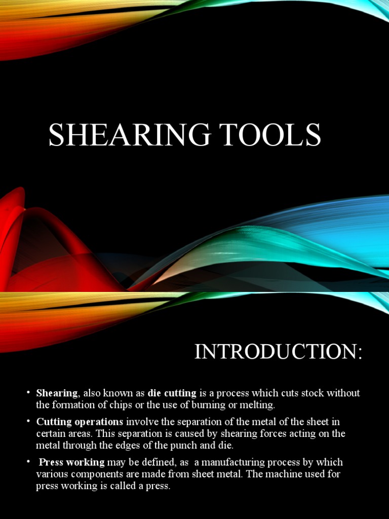 Shearing Tools Guide | PDF | Cutting Tools | Industrial Processes