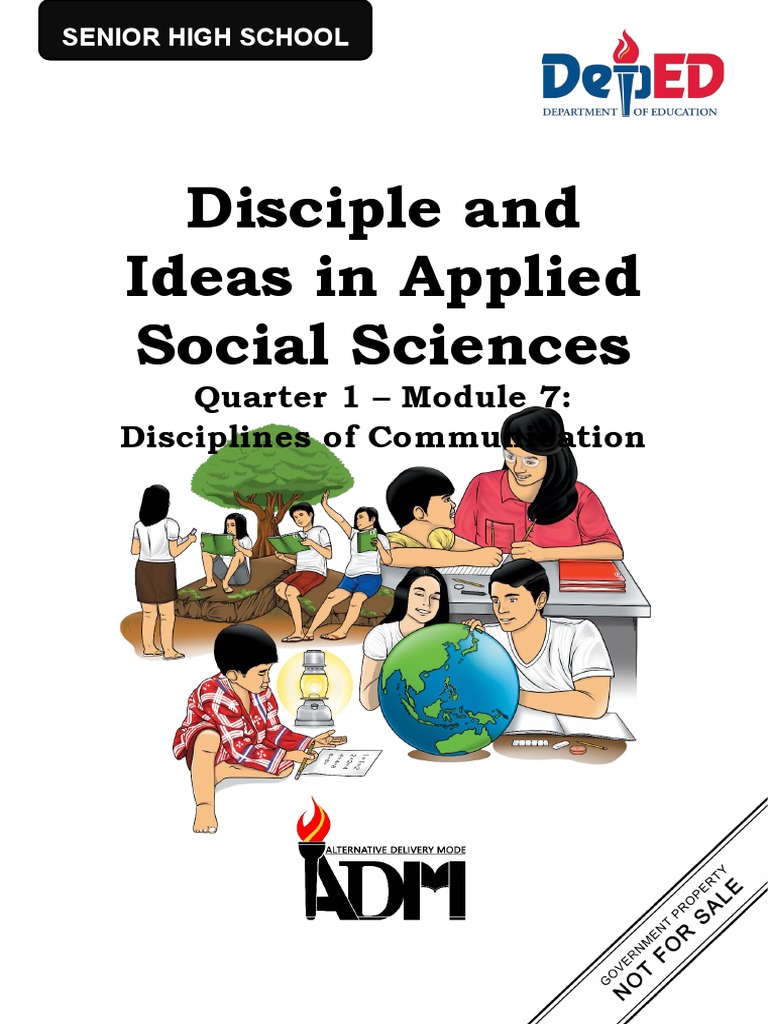 Disciple And Ideas In Applied Social Sciences Quarter 1 Module 7 Disciplines Of 