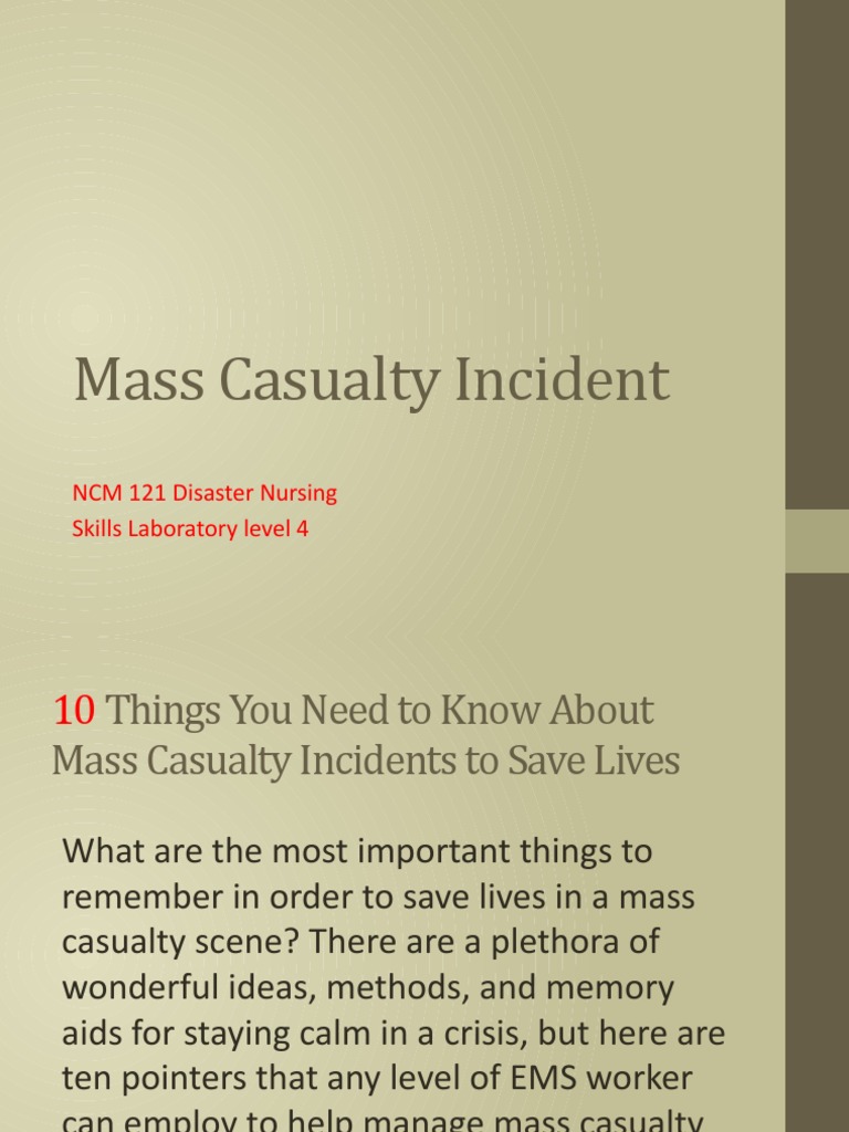 Mass Casualty Incident: NCM 121 Disaster Nursing Skills Laboratory ...