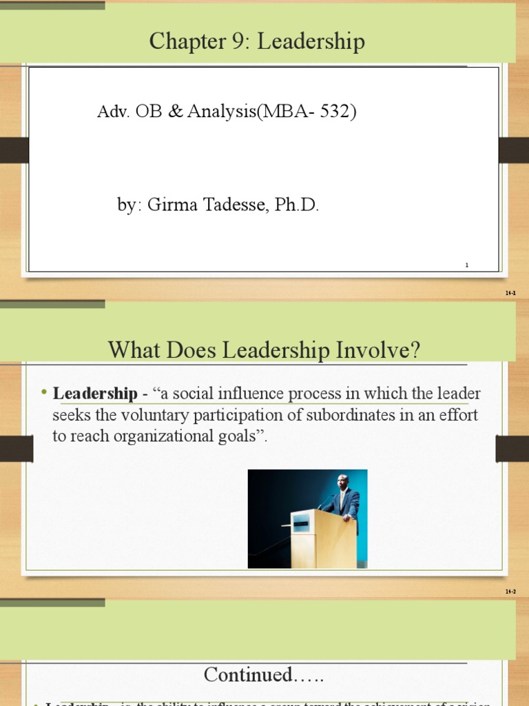 Chapter 9: Leadership: OB & Analysis (MBA-532) | PDF | Leadership ...