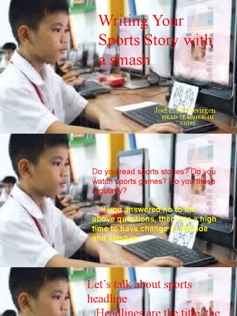 Writing Your Sports Story With A Smash: Joel L. Montevirgen | PDF ...