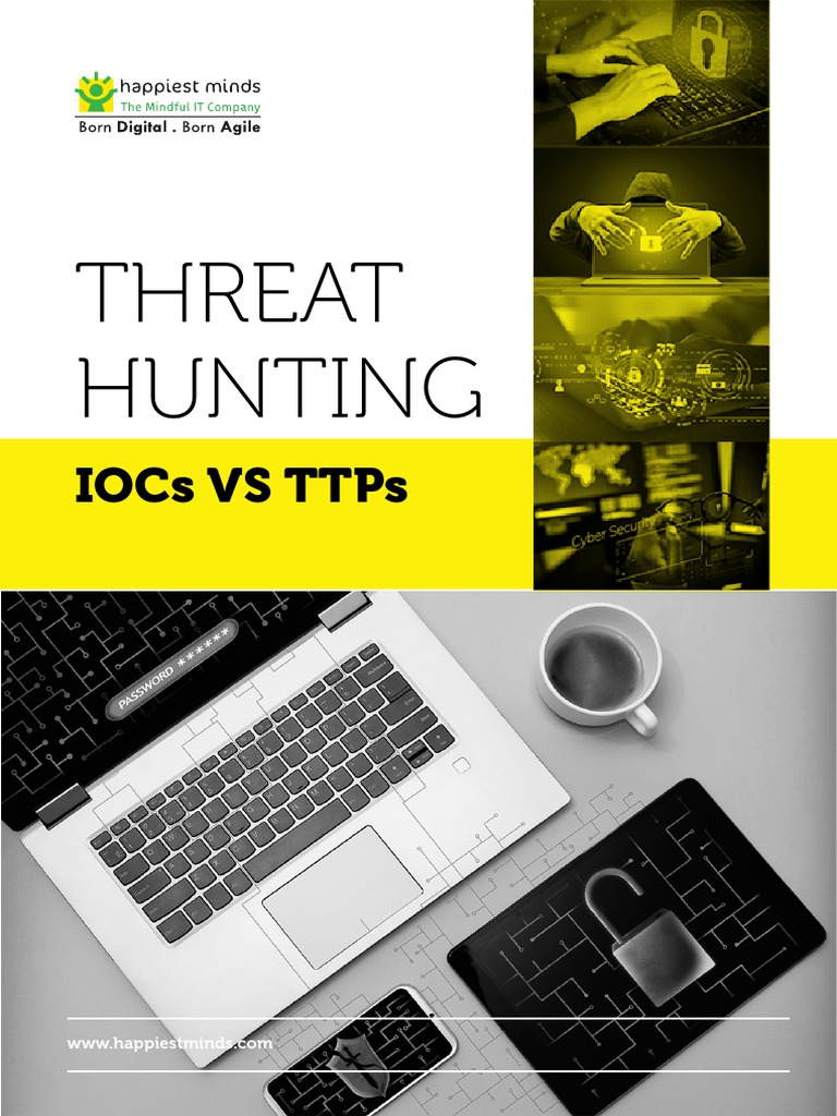 Threat Hunting: Iocs Vs Ttps | PDF | Phishing | Computing