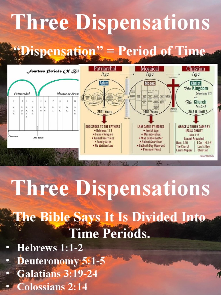 "Dispensation" Period of Time: Three Dispensations | PDF ...