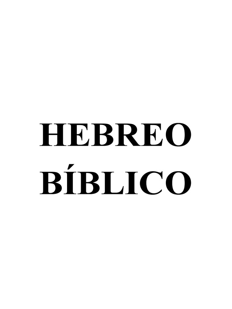 Alfabeto y Vocales del Hebreo Bíblico | PDF | Lenguaje hebreo | Lengua ...