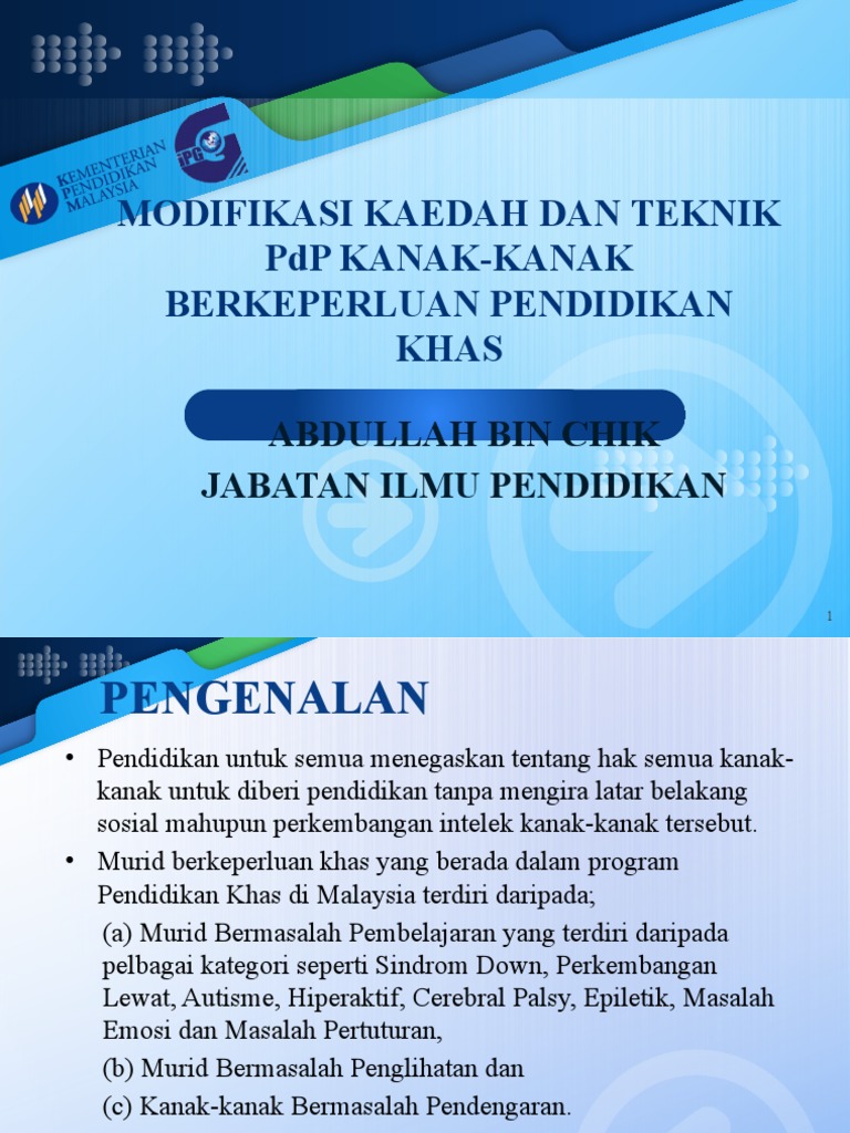 TAJUK 7 - MODIFIKASI KAEDAH DAN TEKNIK PDP KANAK-KANAK BERKEPERLUAN KHAS (MINGGU 8) | PDF