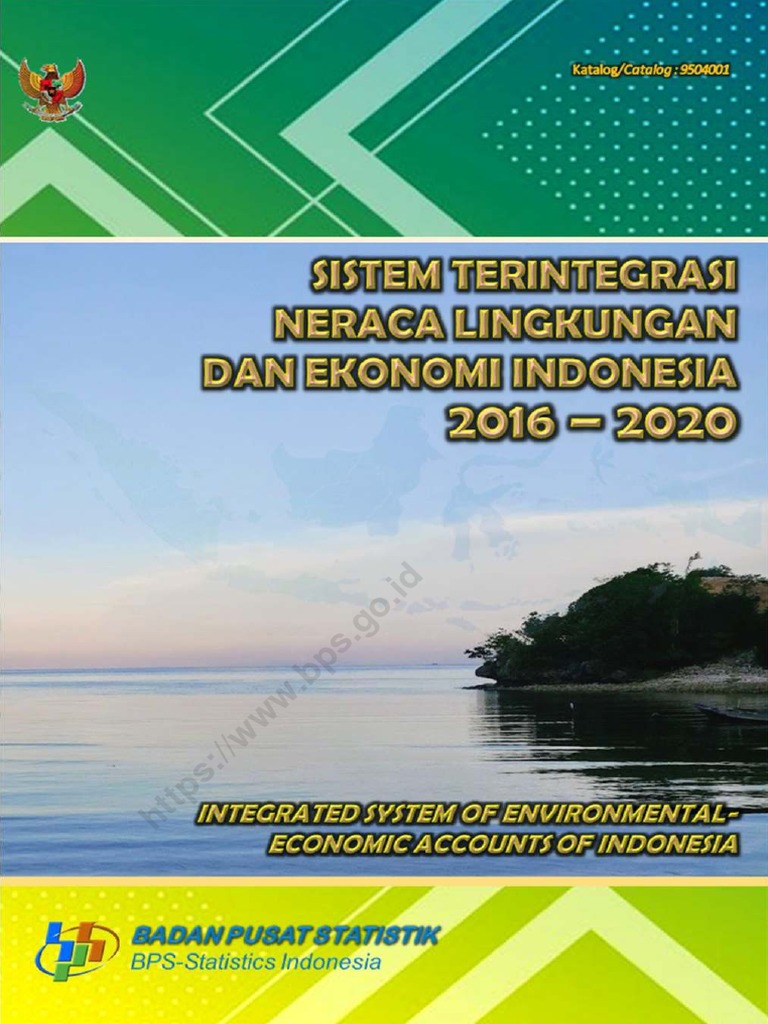 Sistem Terintegrasi Neraca Lingkungan Dan Ekonomi Indonesia 2016-2020 | PDF