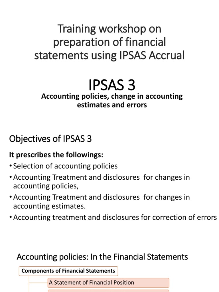 IPSAS 3: Accounting Policies Workshop | PDF | Financial Statement | Accounting