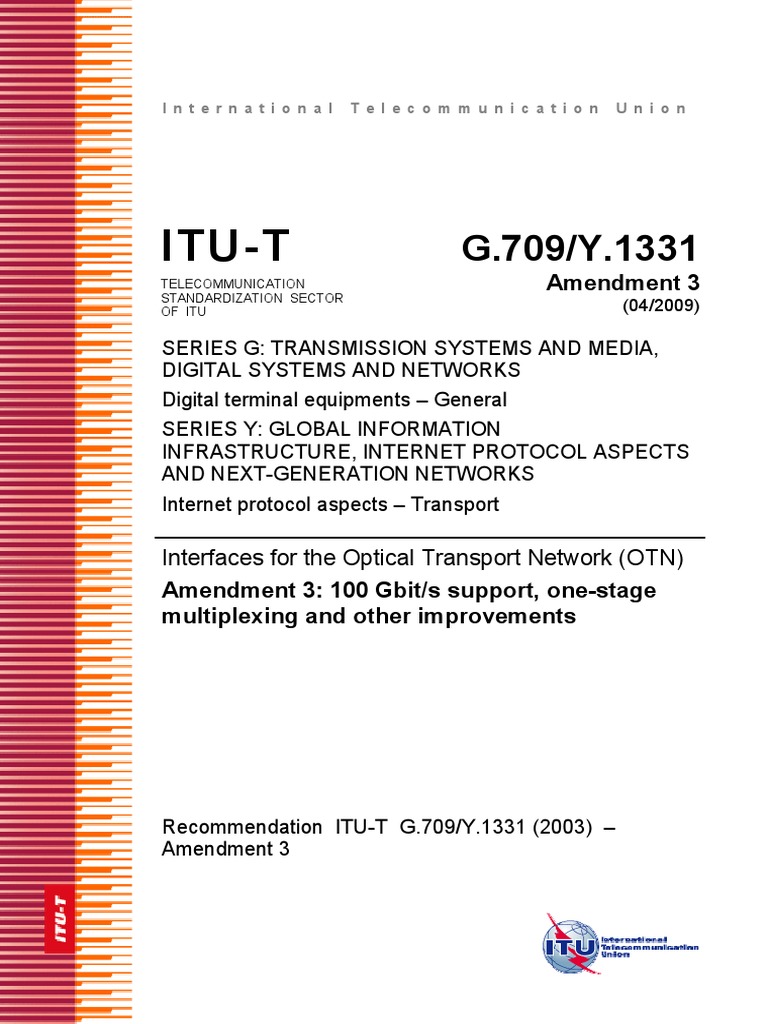 T REC G.709 200904 S!Amd3!PDF E | PDF | Computer Network | Telephony