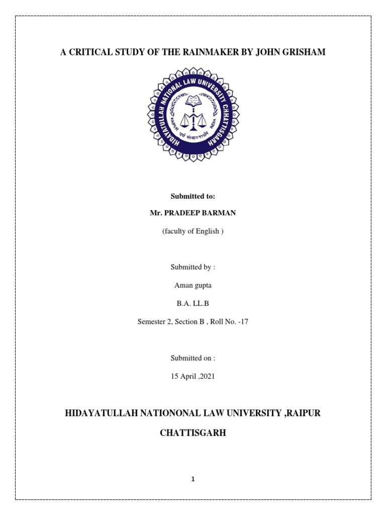A CRITICAL STUDY OF THE RAINMAKER BY JOHN GRISHAM (AutoRecovered) | PDF