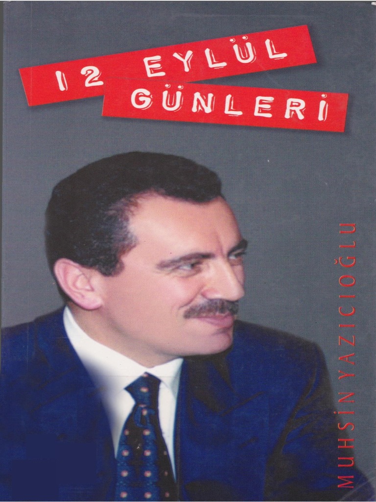 Muhsin Yazcoglu - 12 Eylul Gunleri | PDF