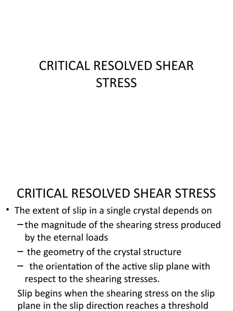 Critical Resolved Shear Stress | PDF | Dislocation | Stress (Mechanics) Critical Resolved Shear Stress | PDF | Dislocation | Stress (Mechanics)