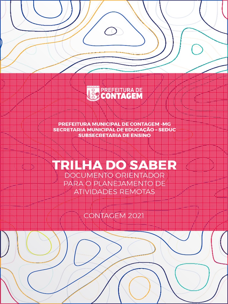 Trilha do Saber: Documento orientador para o planejamento de atividades ...