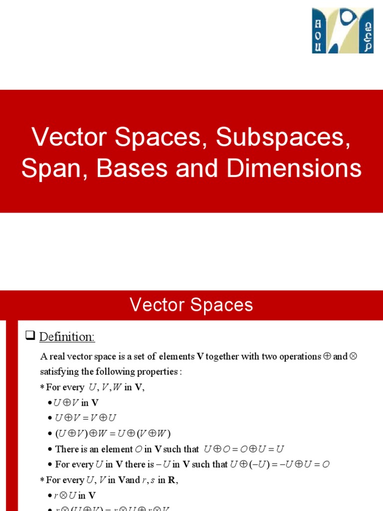 Vector Spaces, Subspaces, Span, Bases and Dimensions | PDF | Linear ...