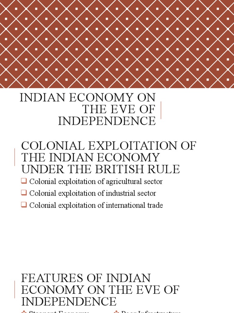 Indian Economy On The Eve of Independence | PDF | Economy Of India ...