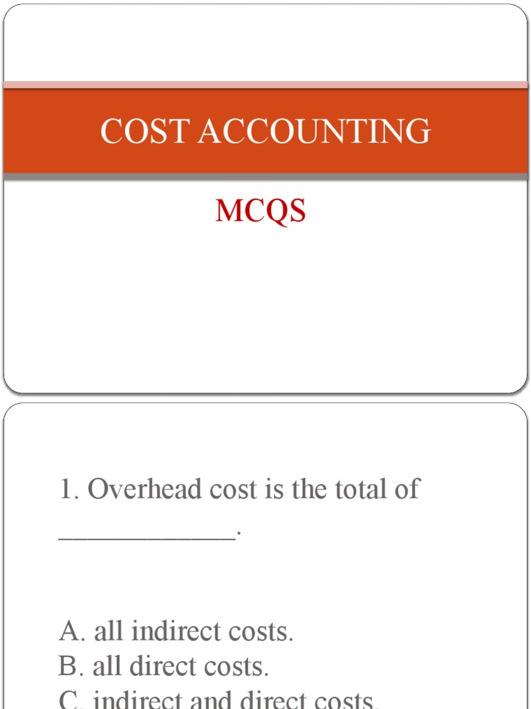 Cost Accounting Mcqs | PDF Cost Accounting Mcqs | PDF