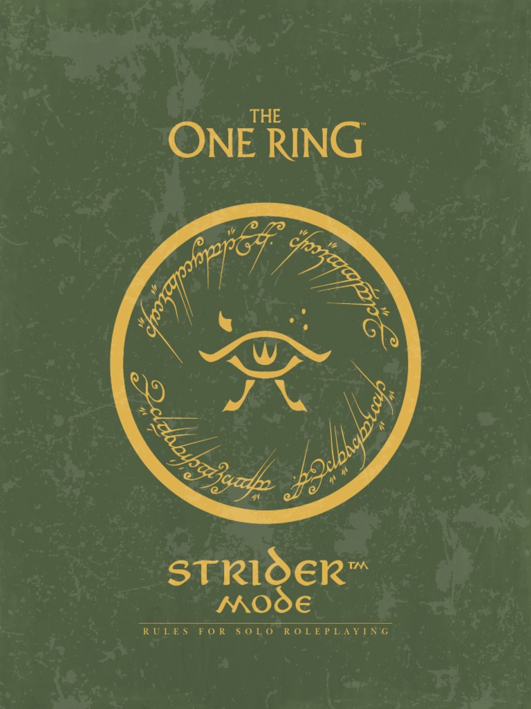 The One Ring FL Second Edition Strider Mode Rules For Solo Roleplaying ...