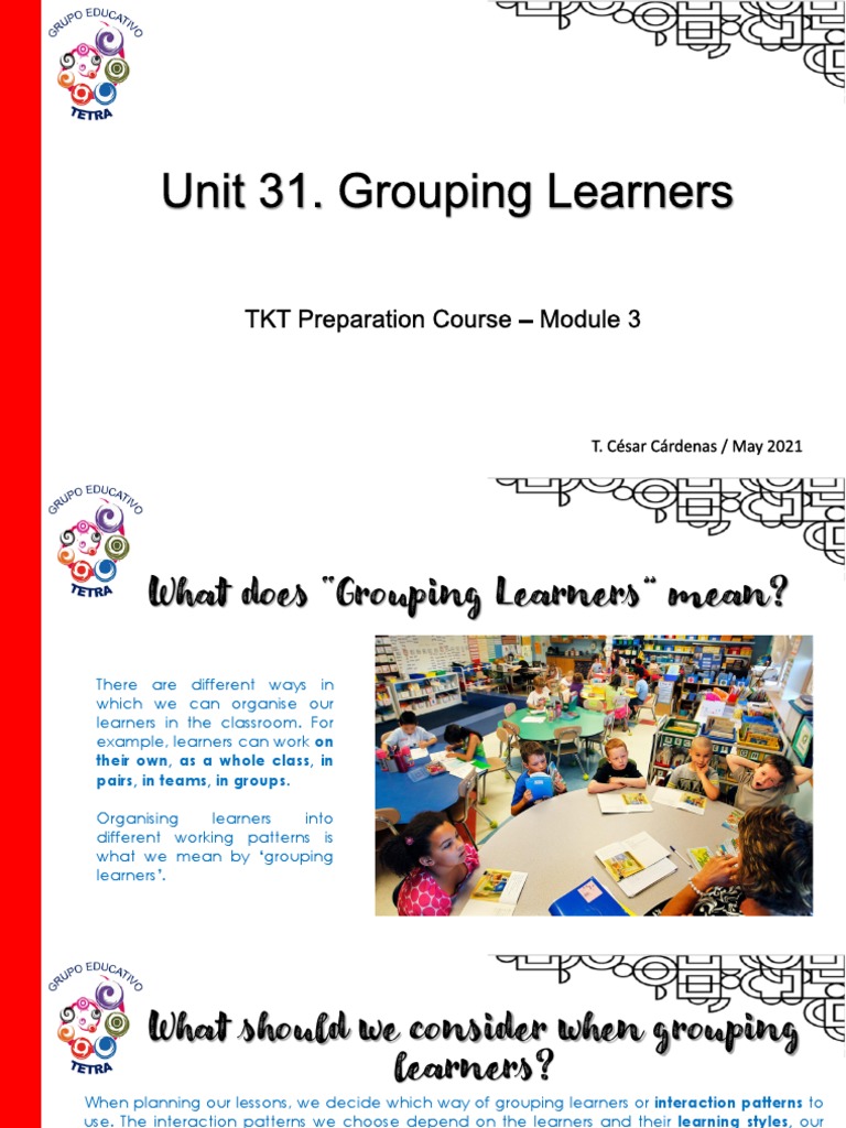 Unit 31. Grouping Learners | PDF | Learning | Teaching Method