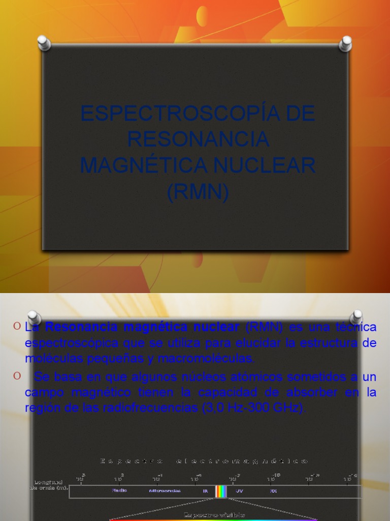 Espectroscopía de Resonancia Magnética Nuclear (RMN) | PDF | Resonancia ...