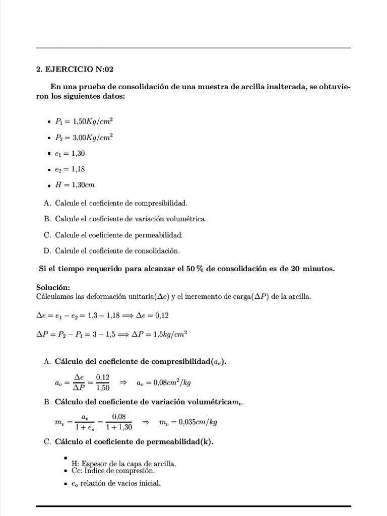 PDF Ejercicio n02 en Una Prueba de Consolidacion de Una Muestra de Arcilla Inalterada Se Obtuvie ...