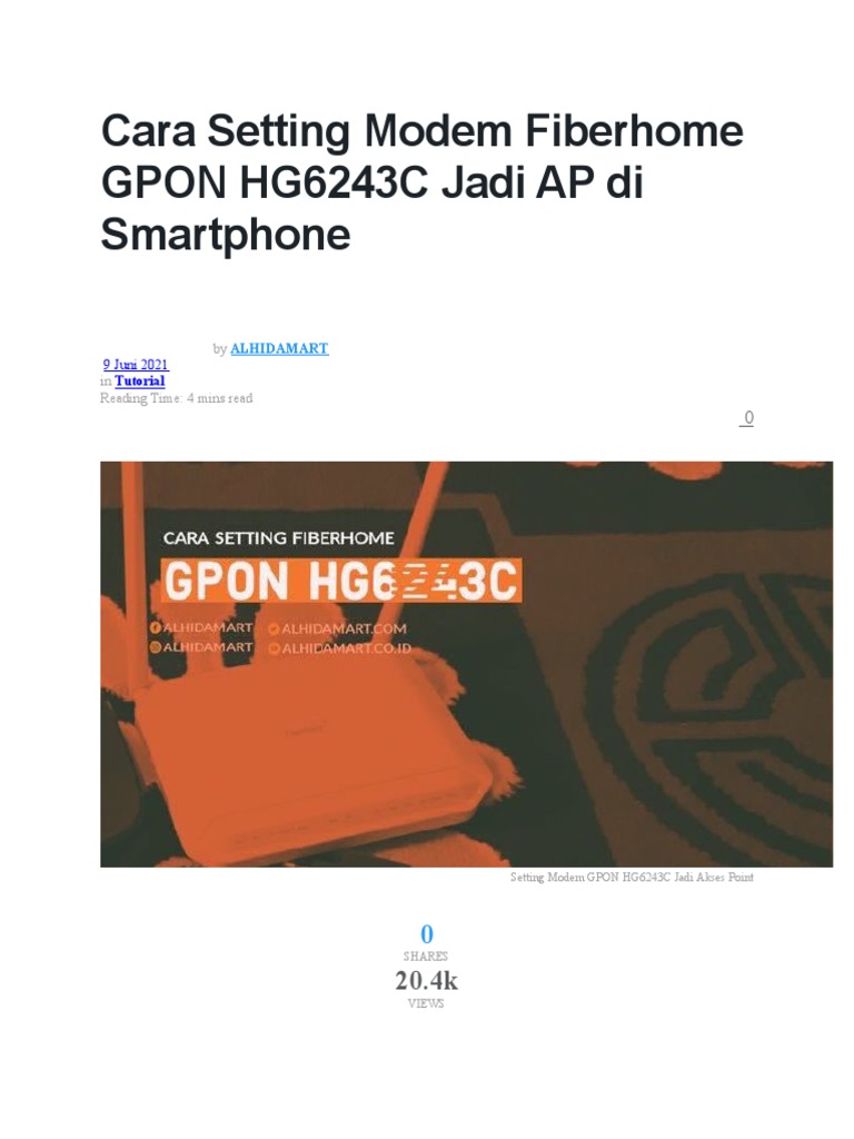 Cara Setting Modem Fiberhome GPON HG6243C Jadi AP | PDF