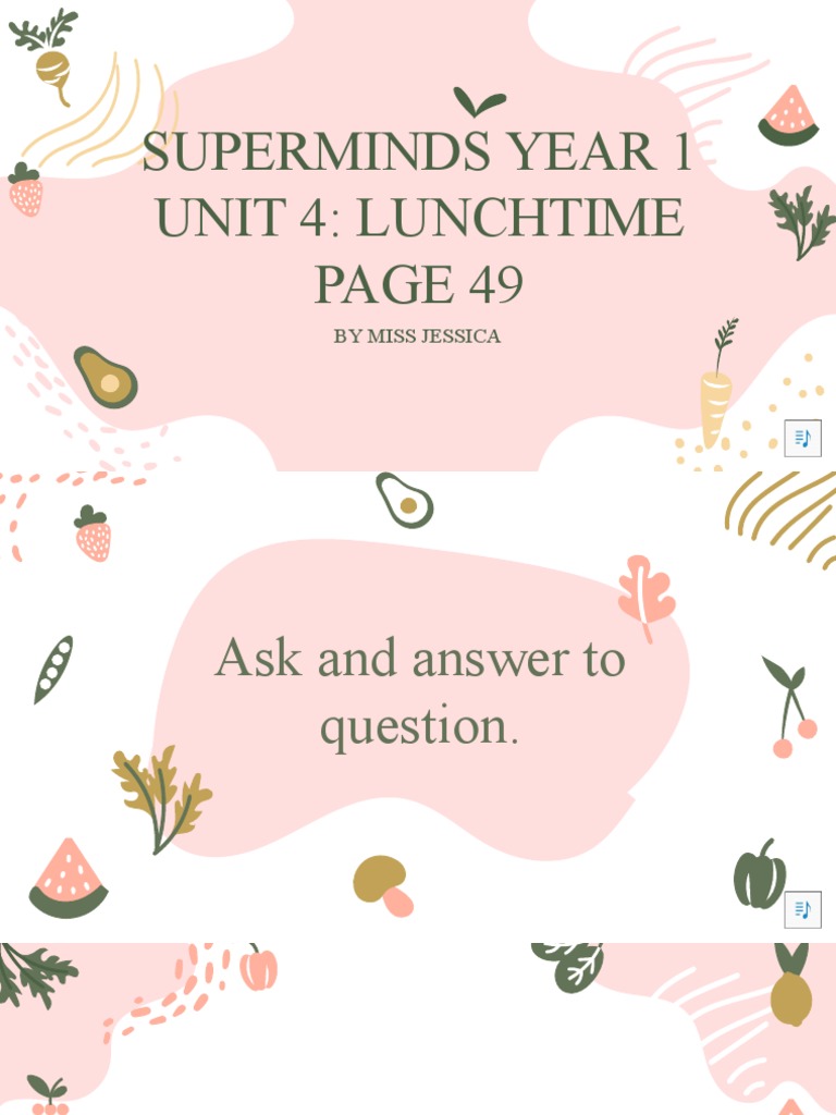 Superminds Year 1 Unit 4: Lunchtime: by Miss Jessica | PDF