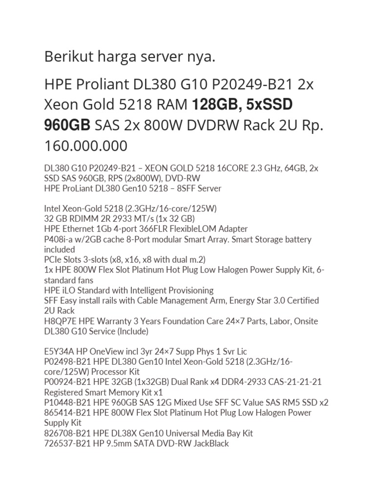 Berikut Harga Server Nya. HPE Proliant DL380 G10 P20249-B21 2x Xeon ...