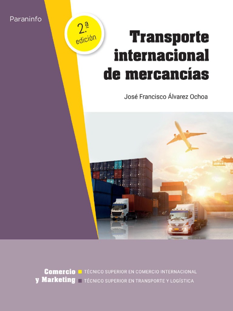 Transporte Internacional de Mercancías 2. Edición | PDF | El comercio internacional | Transporte