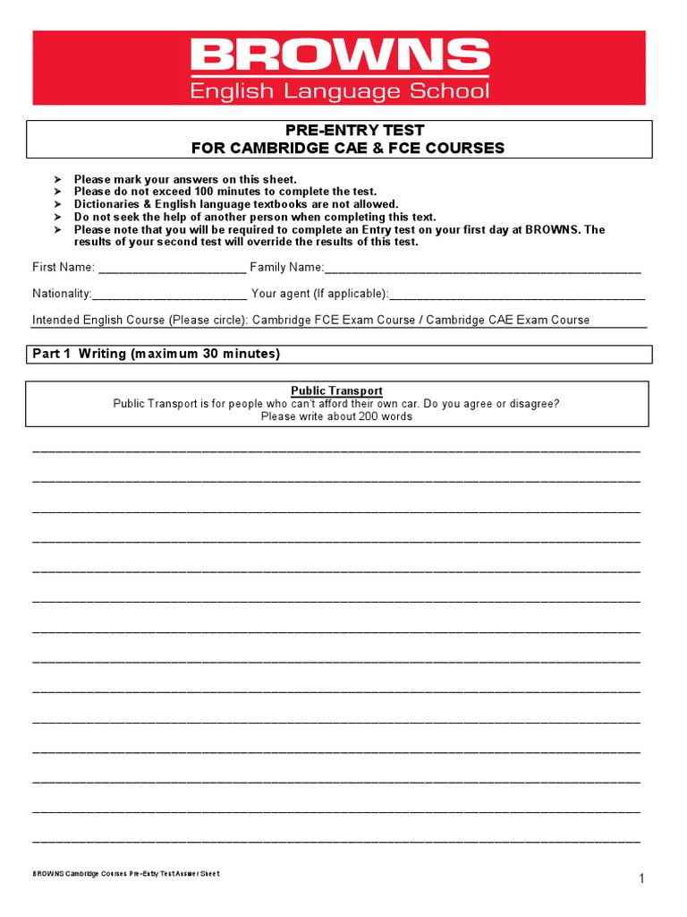 Pre-Entry Test For Cambridge Cae & Fce Courses: Part 1 Writing (Maximum ...