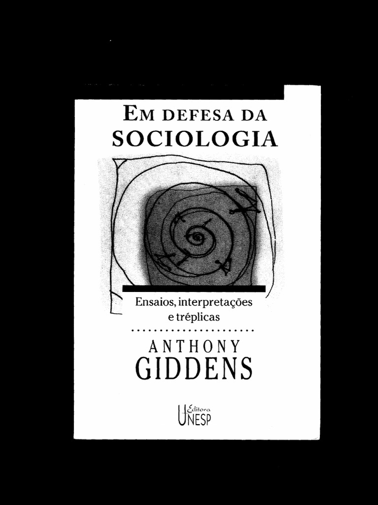 GIDDENS, A. em Defesa Da Socio. Cap 6 Comte | PDF | Science | Sociologia